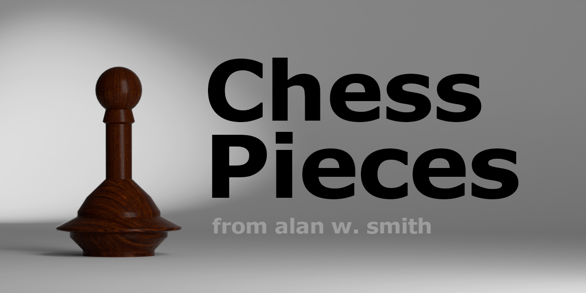 The Chess Pieces Of Alan